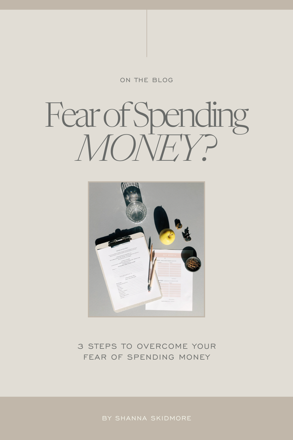 3 Tips to Overcome Your Fear of Spending Money