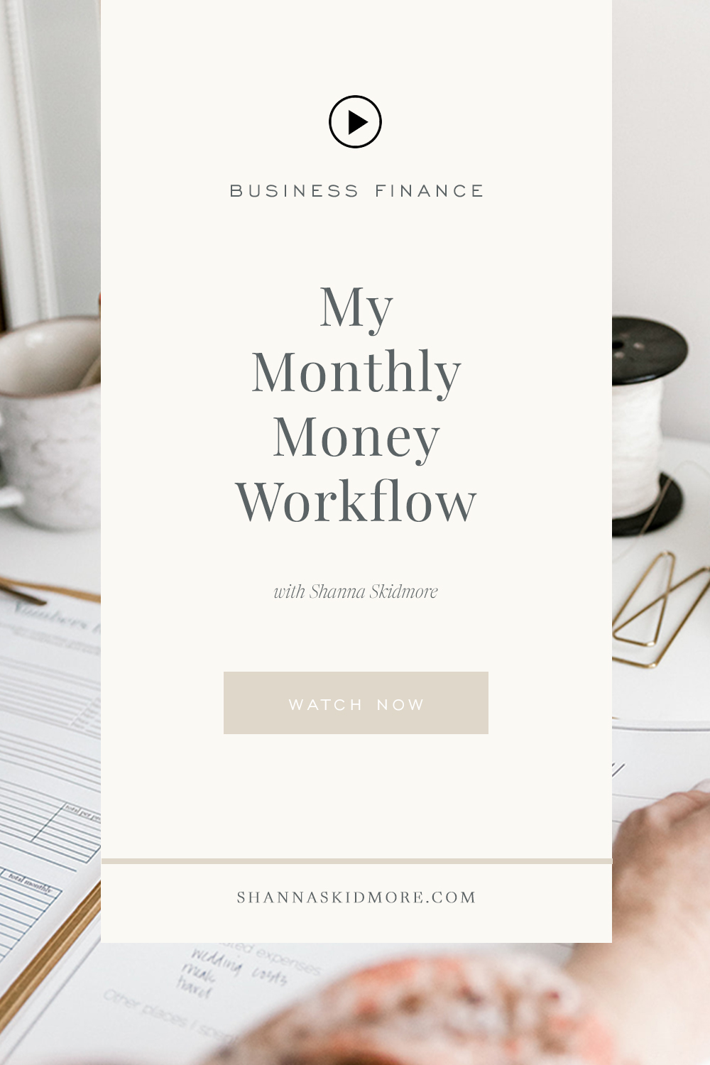 How I Organize My Business Finances | My Monthly Money Workflow ...