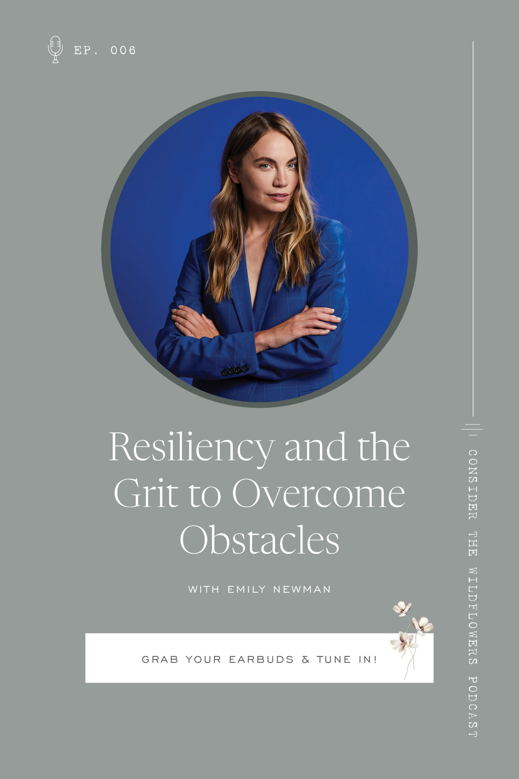 Emily Newman: Resiliency and the Grit to Overcome Obstacles ...