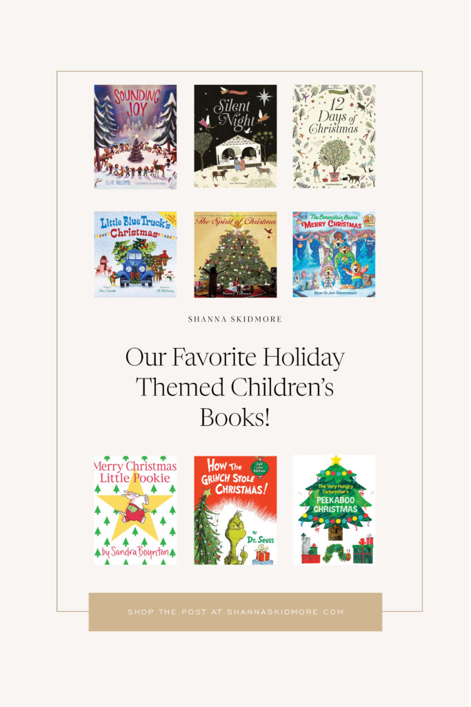 Our Favorite Holiday Themed Children's Books - shannaskidmore.com