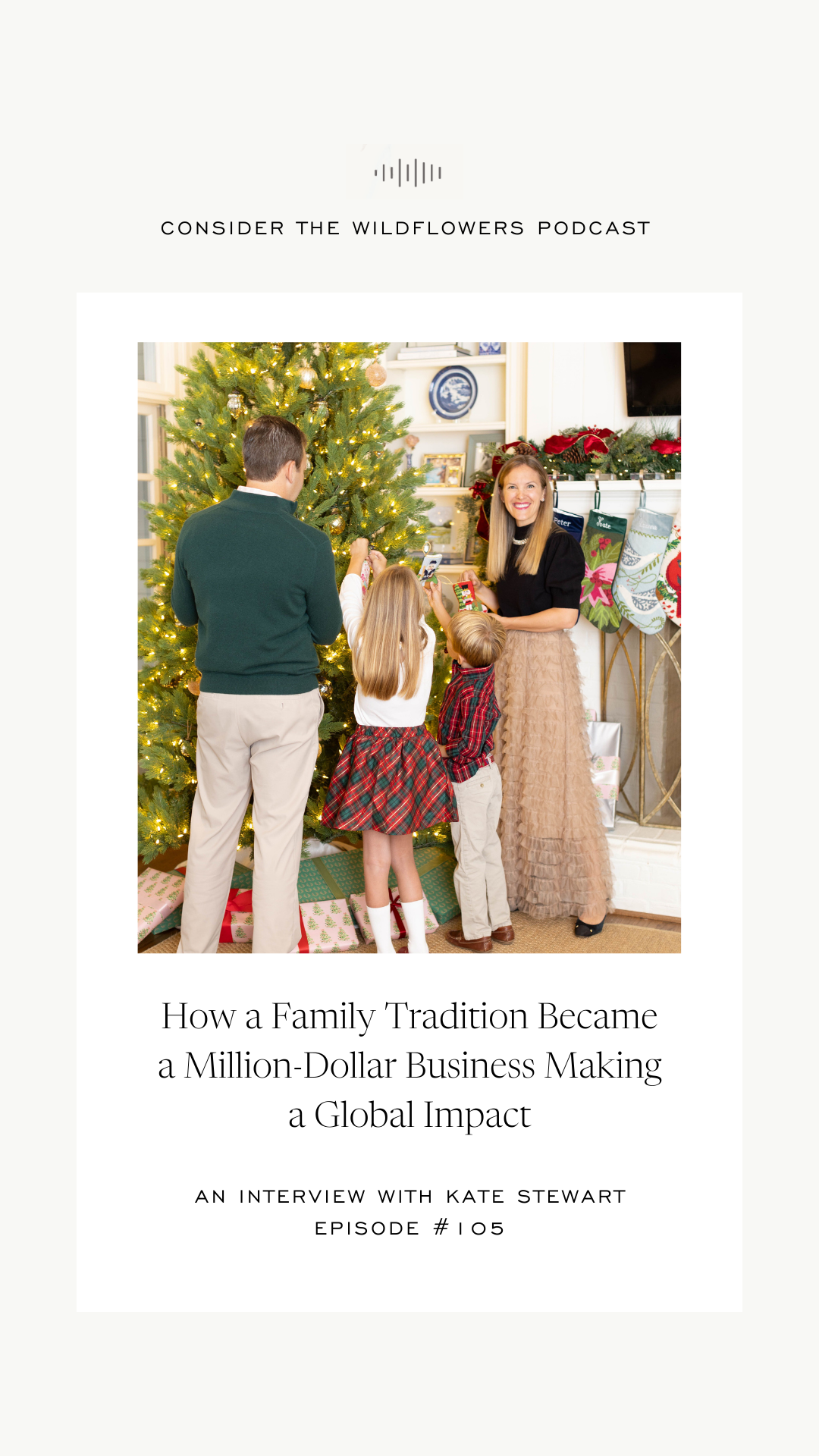Kate Stewart: From Family Tradition to Million-Dollar Business