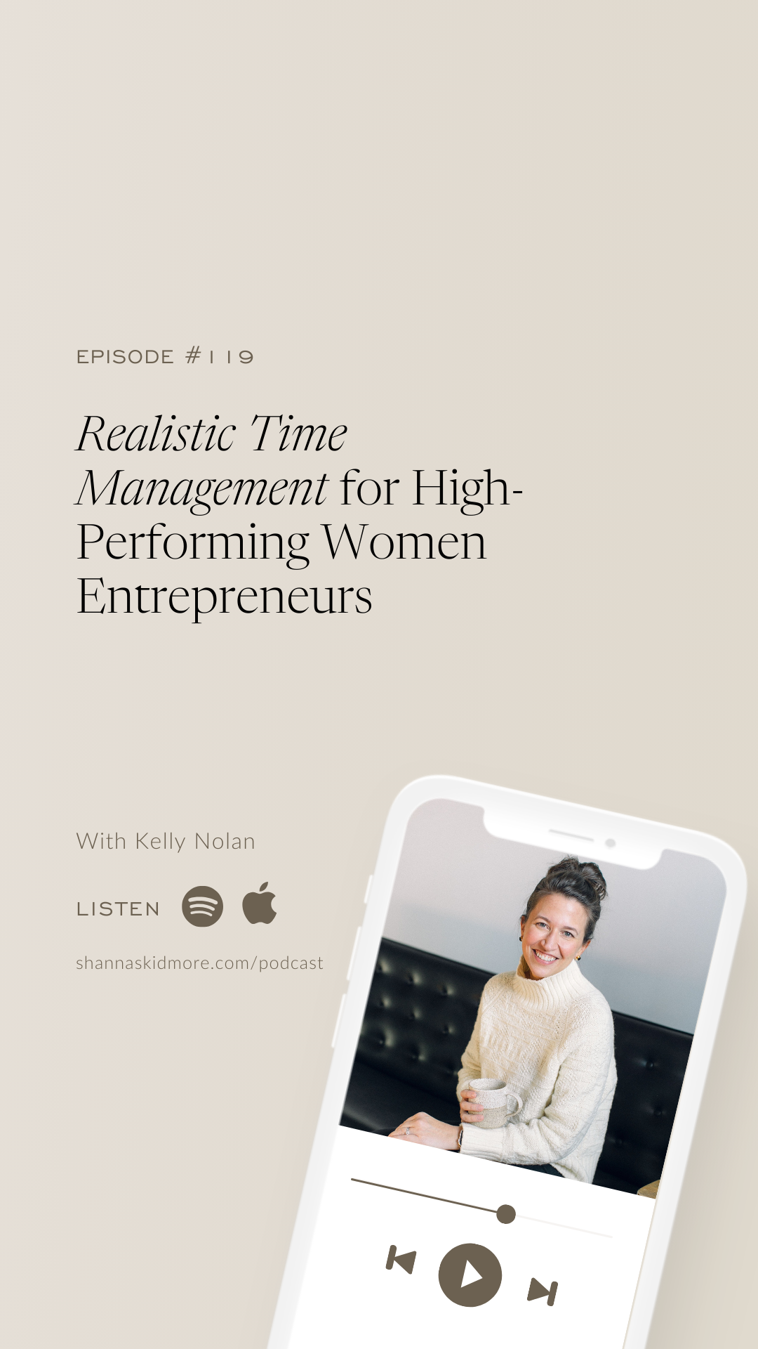 Time Management for High-Performing Women with Kelly Nolan