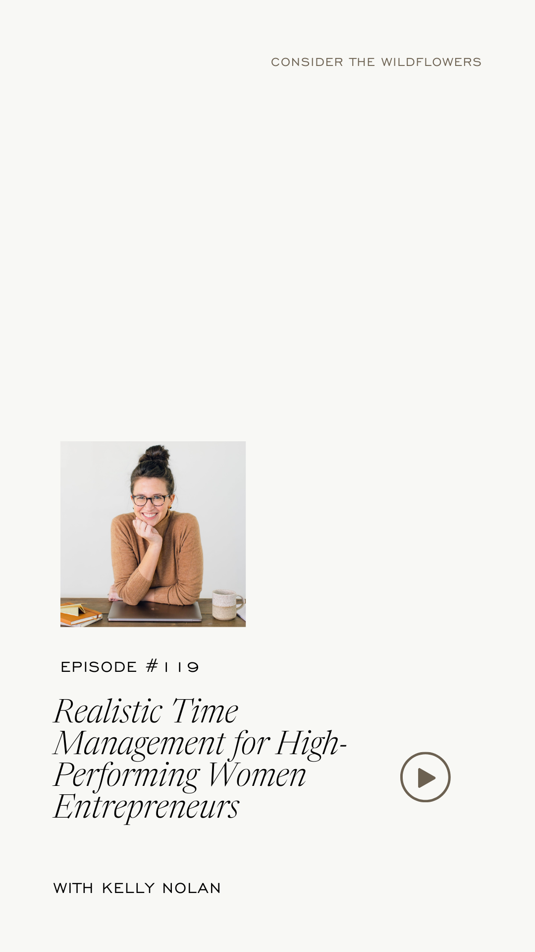 Time Management for High-Performing Women with Kelly Nolan