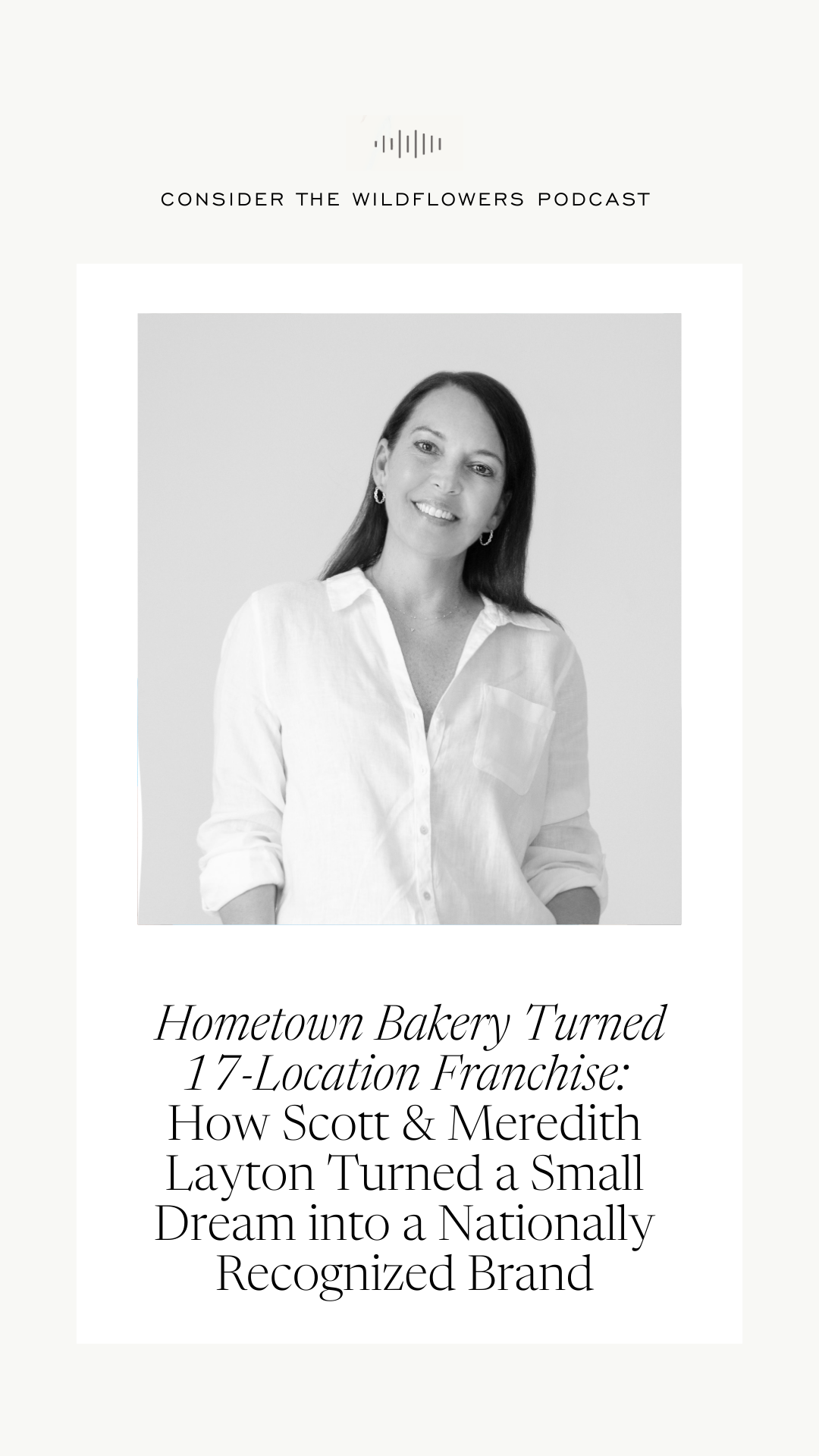 How Scott & Meredith Layton Expanded Their Bakery Nationally